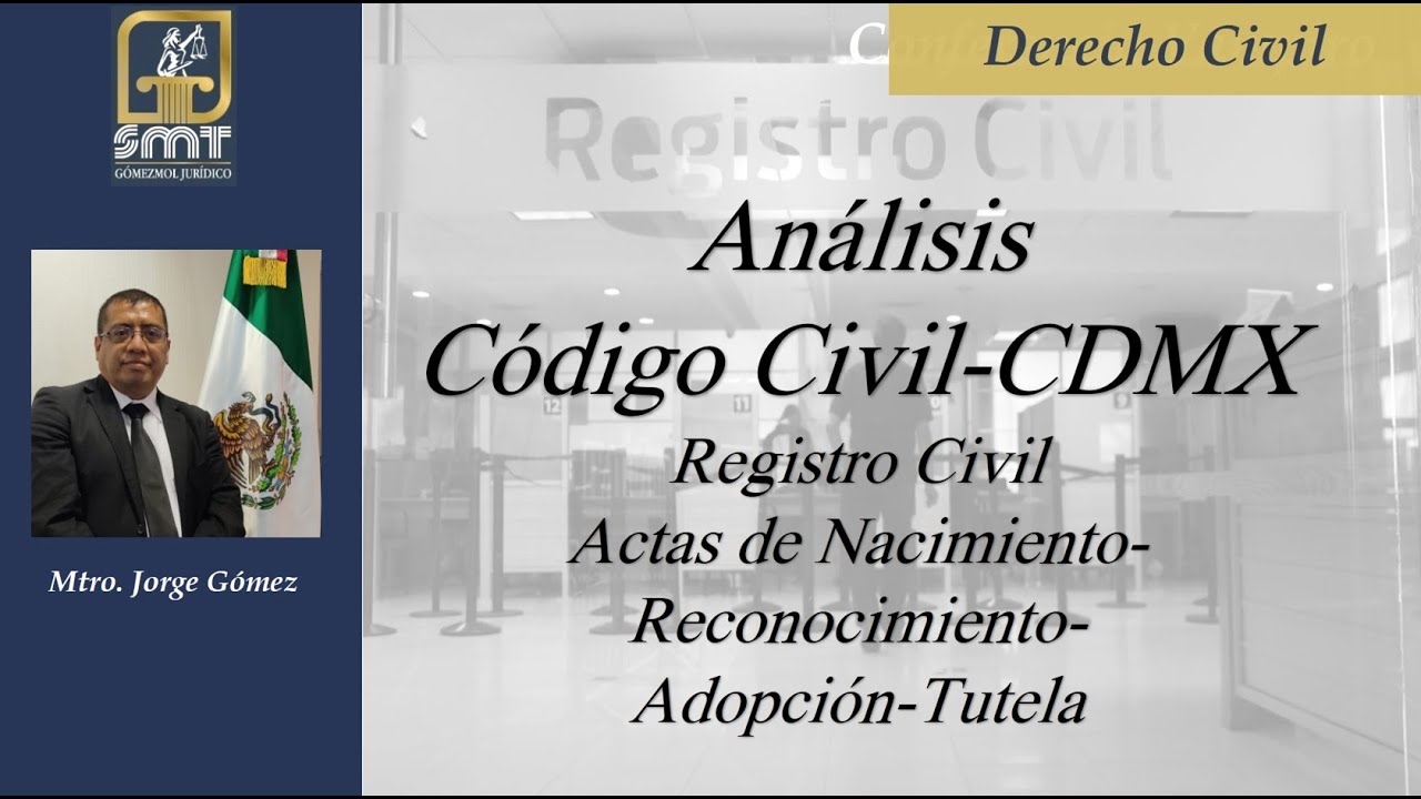 02 Análisis Código Civil CDMX Registro Civil. - YouTube