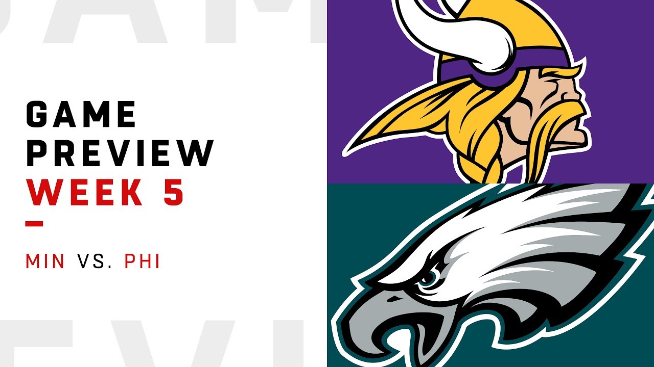 Minnesota Vikings vs. Philadelphia Eagles | Week 5 Game Preview | Move ...