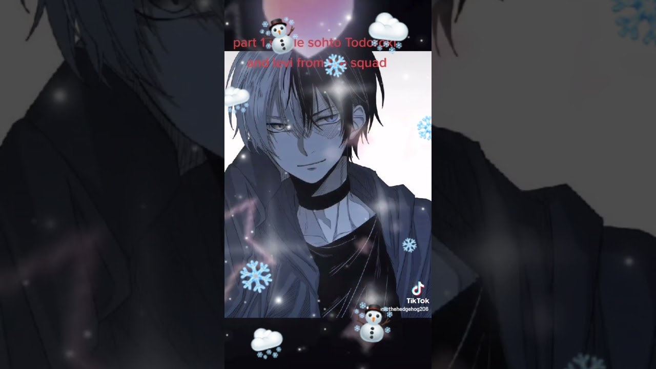 sohto Todoroki single with levi from the squad - YouTube