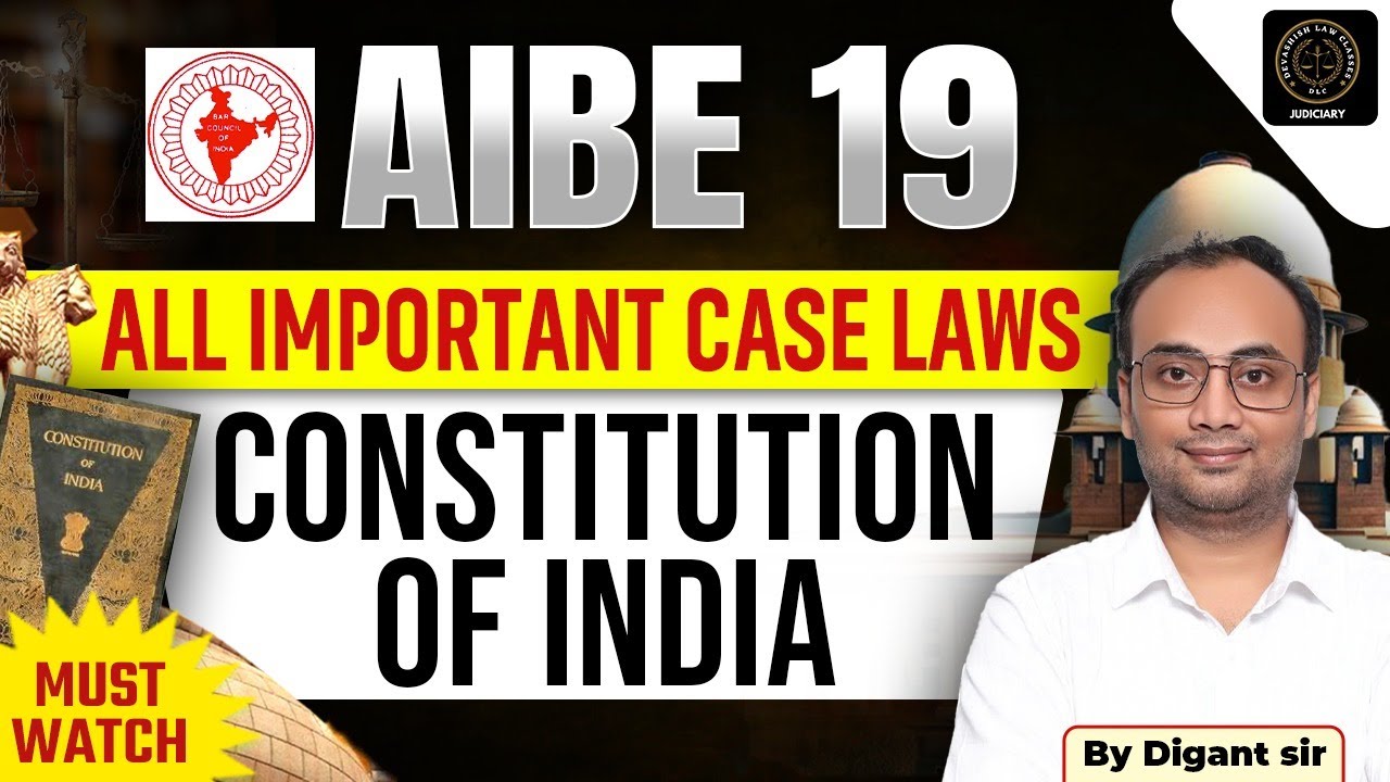 Case Laws of Indian Constitution I AIBE Exam Preparation 2024 ...