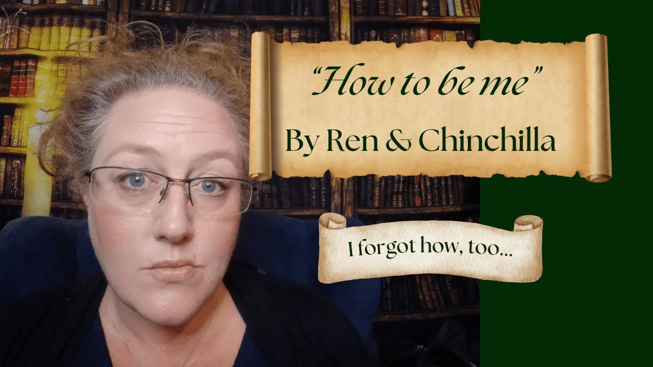 Ren & Chinchilla - How to be me - YouTube