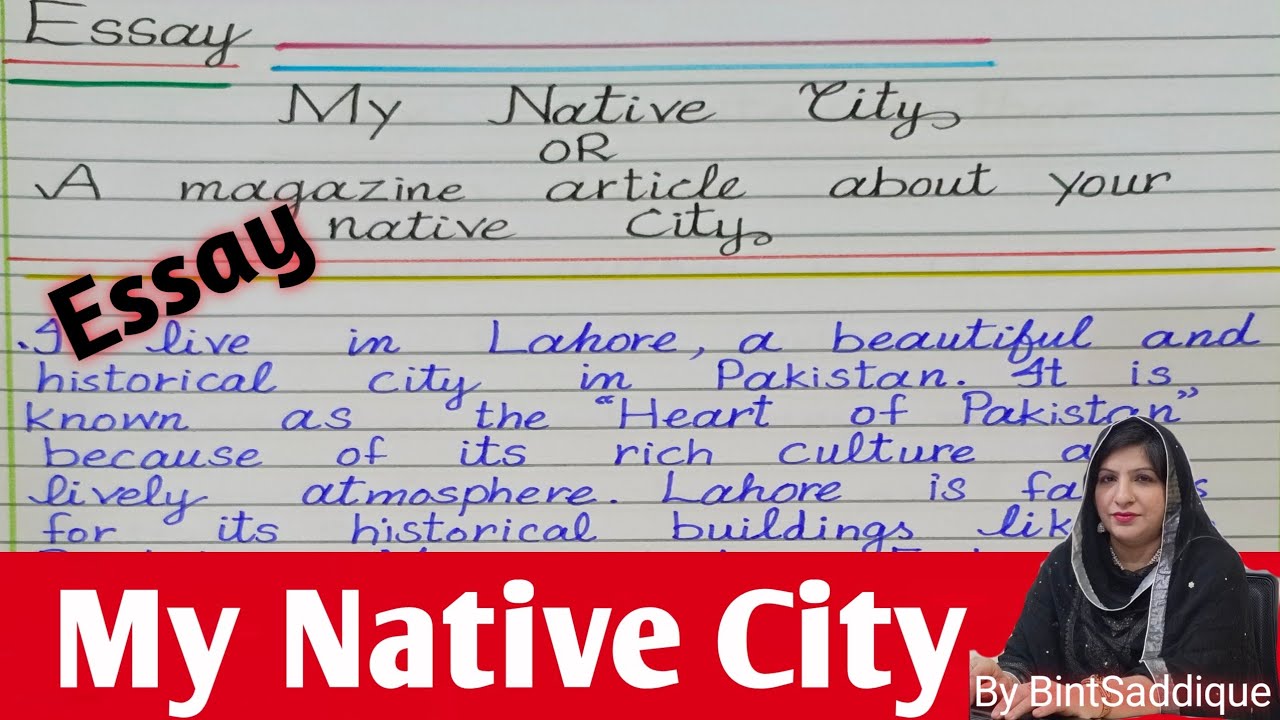 My Native City | A Magizine Article About Your Native City | Article On ...