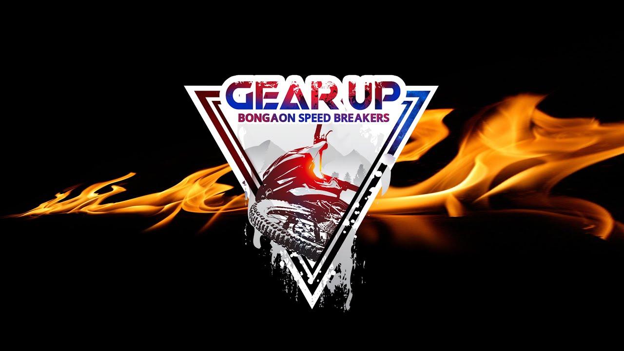 Gear Up | Bongaon Speed Breakers| Murighata Bridge - YouTube