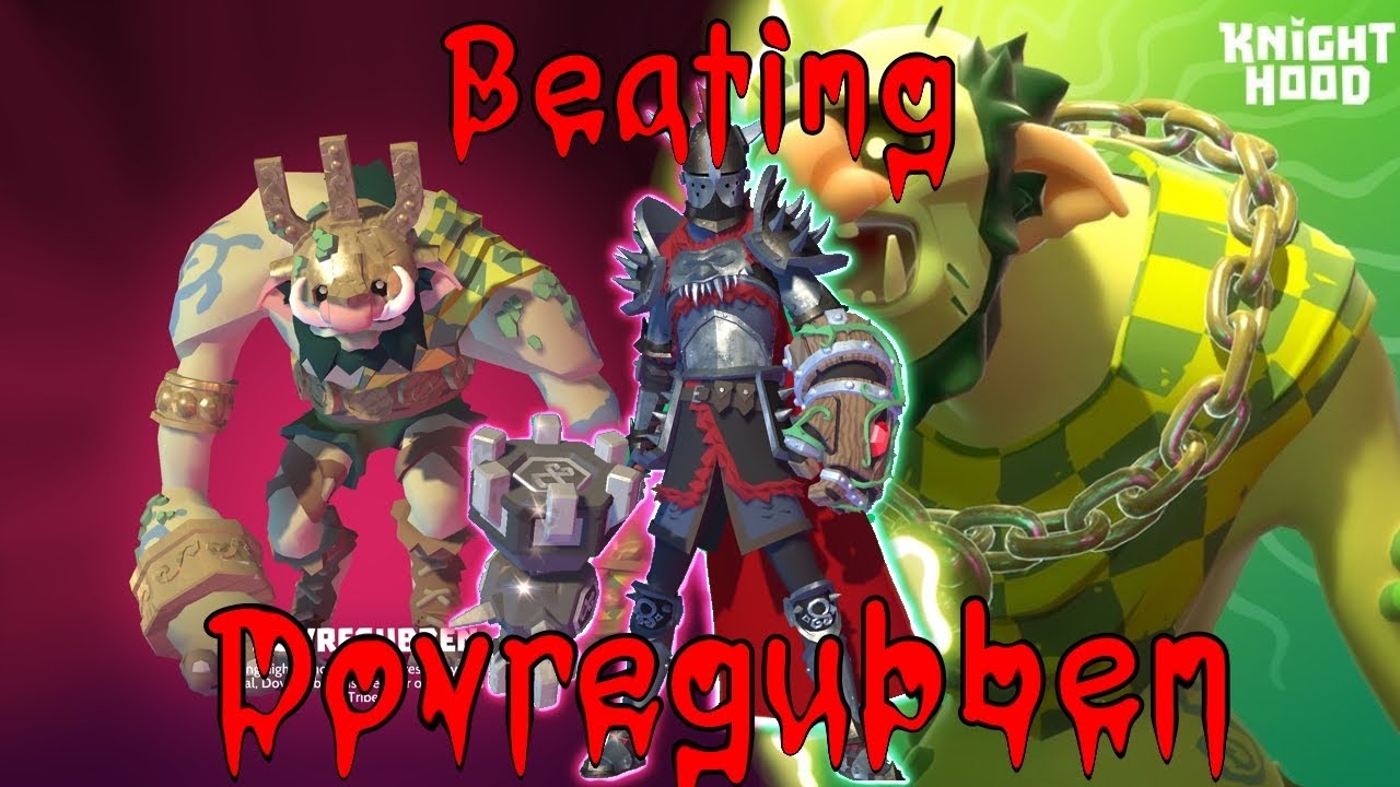 HOW TO BEAT - Dovregubben TROLL EVENT All objectives (KNIGHTHOOD) - YouTube