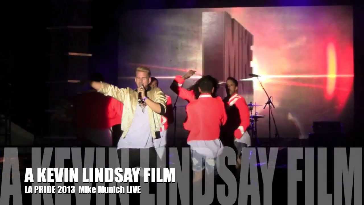 MIKE MUNICH LIVE LA Pride 2013 - YouTube