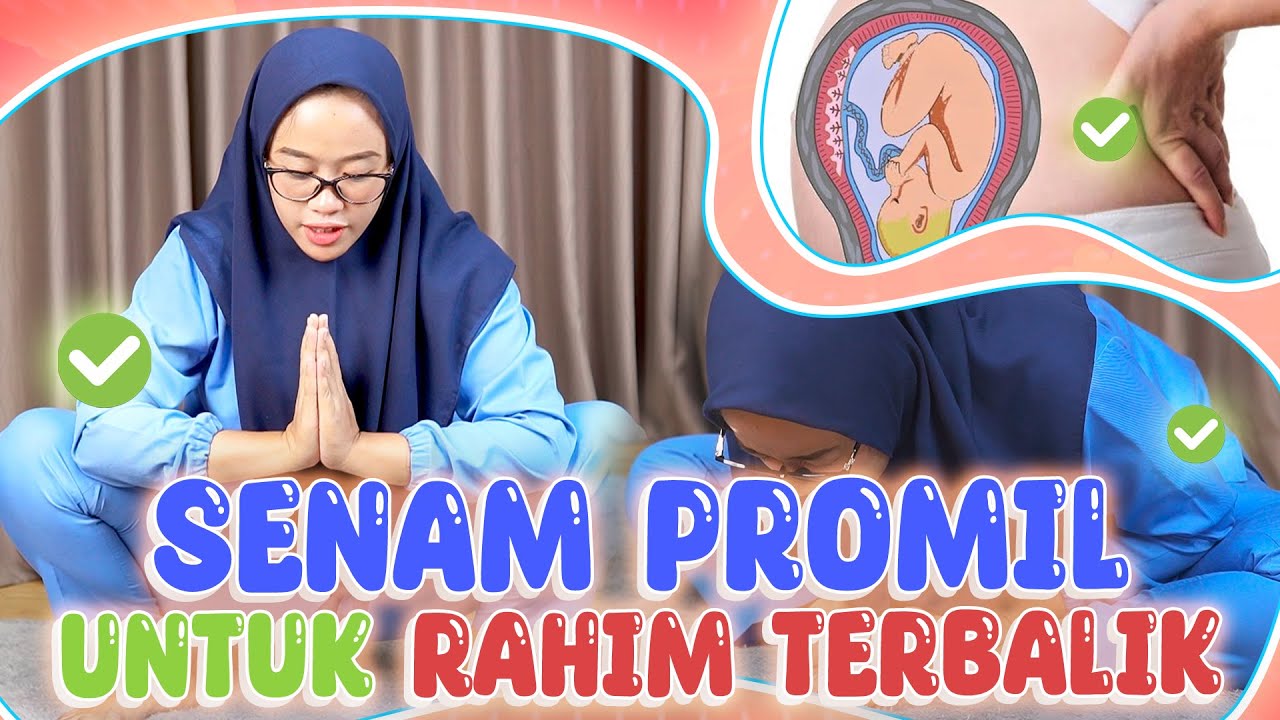 Senam Promil untuk Rahim yang Terbalik || Bidan Adinda, Amd, Keb ...