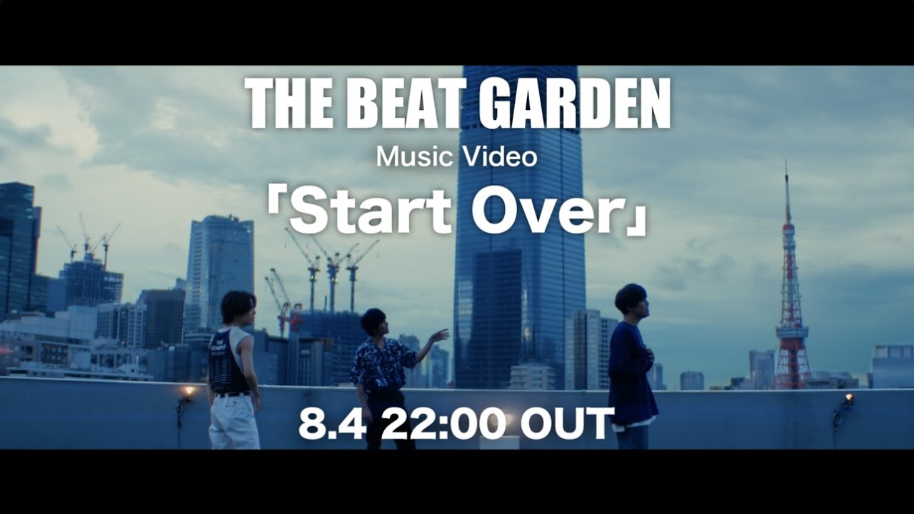 THE BEAT GARDEN - 『Start Over』MV Teaser - YouTube Music