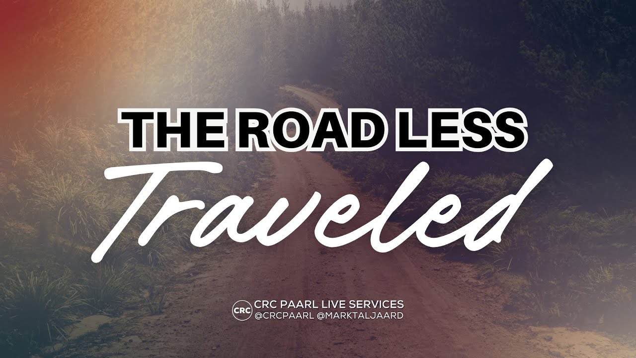 The Road Less Traveled | Ps Mark Taljaard | 30 March 2025 - YouTube