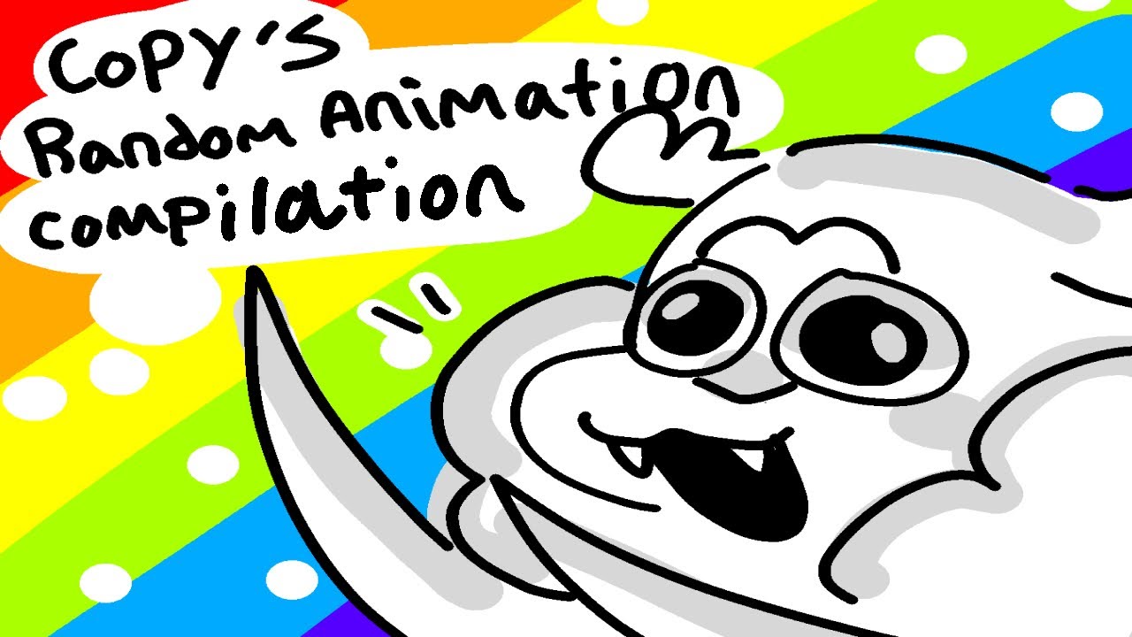 Copy’s Animation Compilation | 🌟 - YouTube