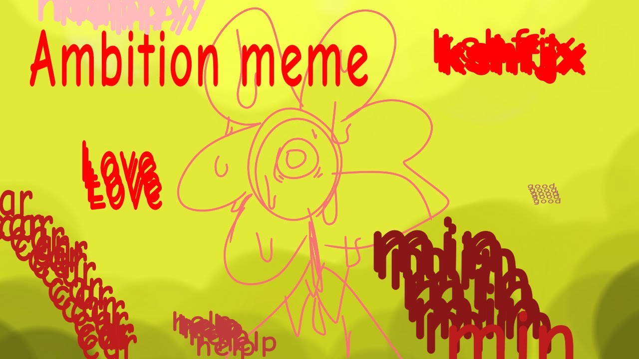 Ambition meme - YouTube