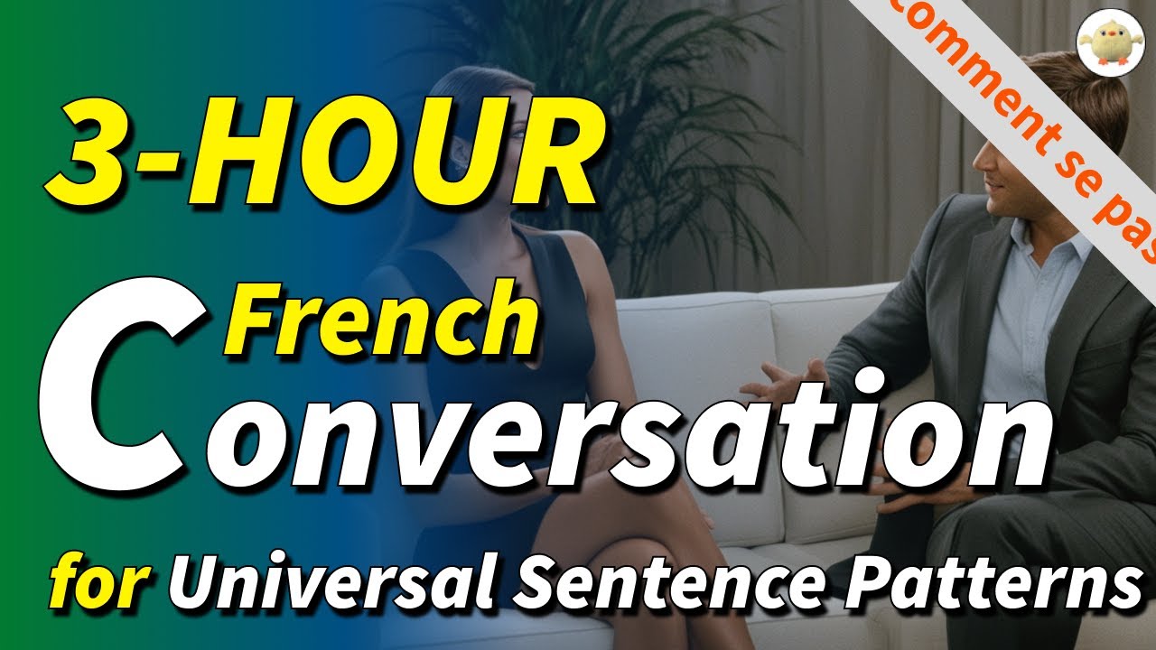 3 Hour French Conversation for Daily Life | French Speaking Practice ...
