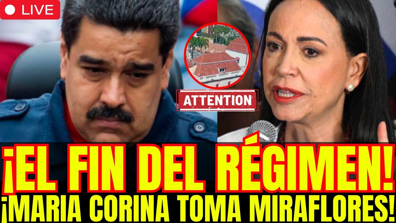 💥¡URGENTE!💣¡MARIA CORINA toma MIRAFLORES y pone FIN al RÉGIMEN de ...