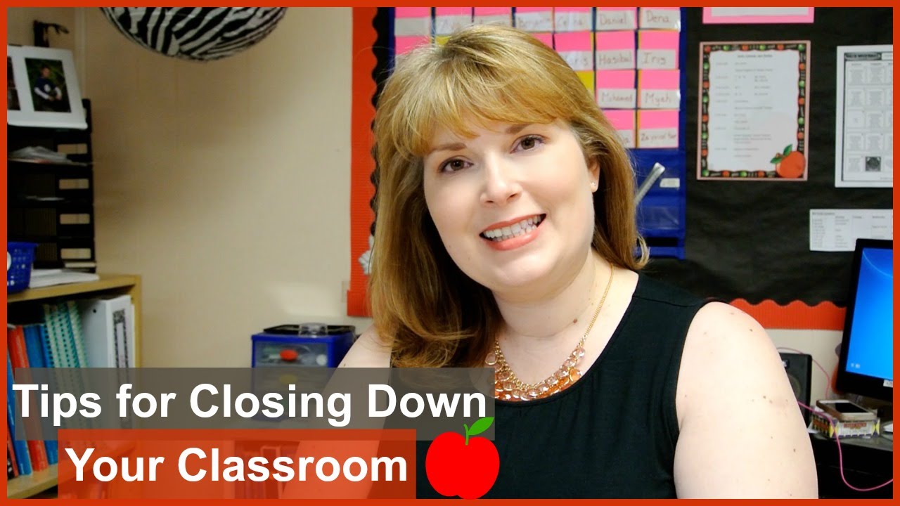 🍎Tips for Closing Down Your Classroom - YouTube