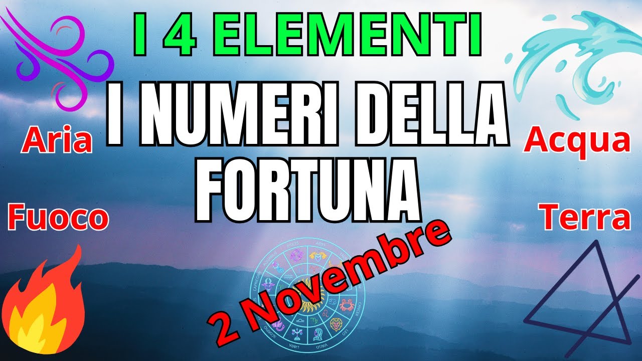 OROSCOPO | SCOPRI I 3 NUMERI FORTUNATI | ENERGIA DEI 4 ELEMENTI (Aria ...