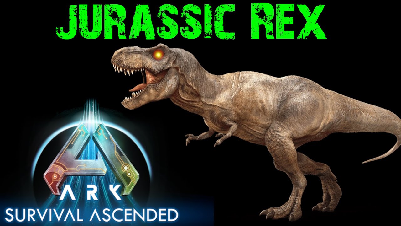 Jurassic Park Rex in Ark Ascended - YouTube