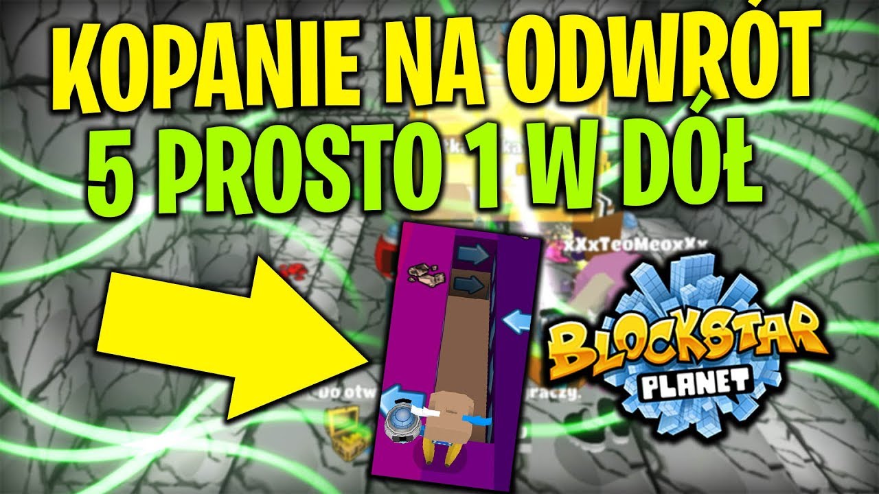 KOPANIE NA ODWRÓT W BLOCKSTARPLANET | 5 PROSTO 1 W DÓŁ | KAMLOX - YouTube
