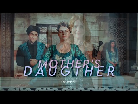 Mihrimah & Hürrem | Mother's Daughter