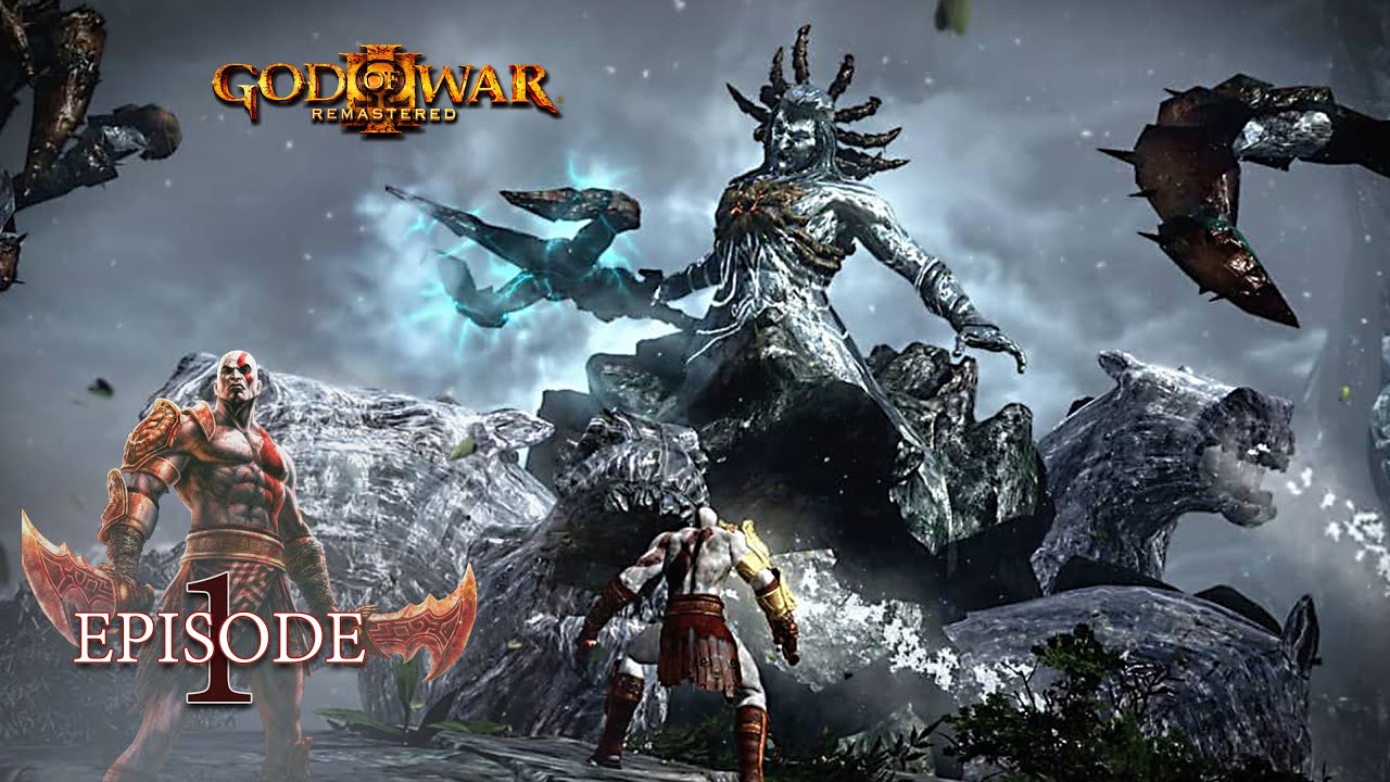 God of War III Remastered | EPISODE 1 | Gameplay Walkthrough | No Commentary - YouTube