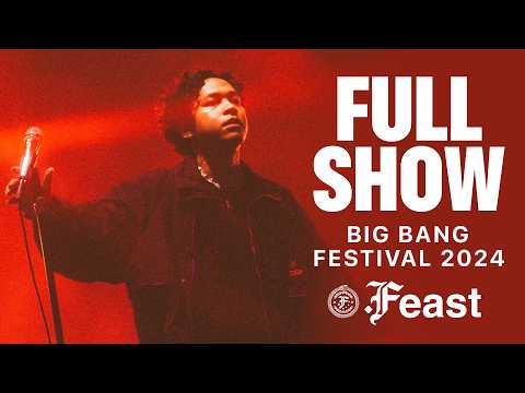 .Feast - Live at Big Bang Festival 2024 (Full Show)