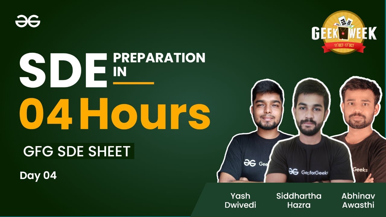 SDE Preparation In 4 Hours GeeksforGeeks YouTube
