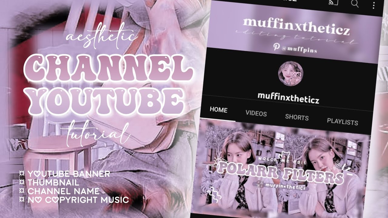 how to have an AESTHETIC CHANNEL in 8 minutes 💗 - YouTube