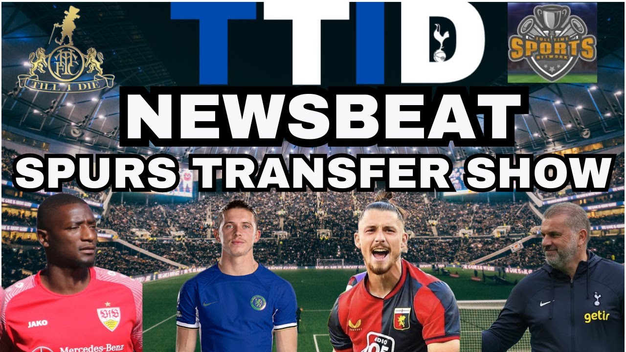 THFC TILL I DIE NEWSBEAT SPURS TRANSFER SHOW - YouTube