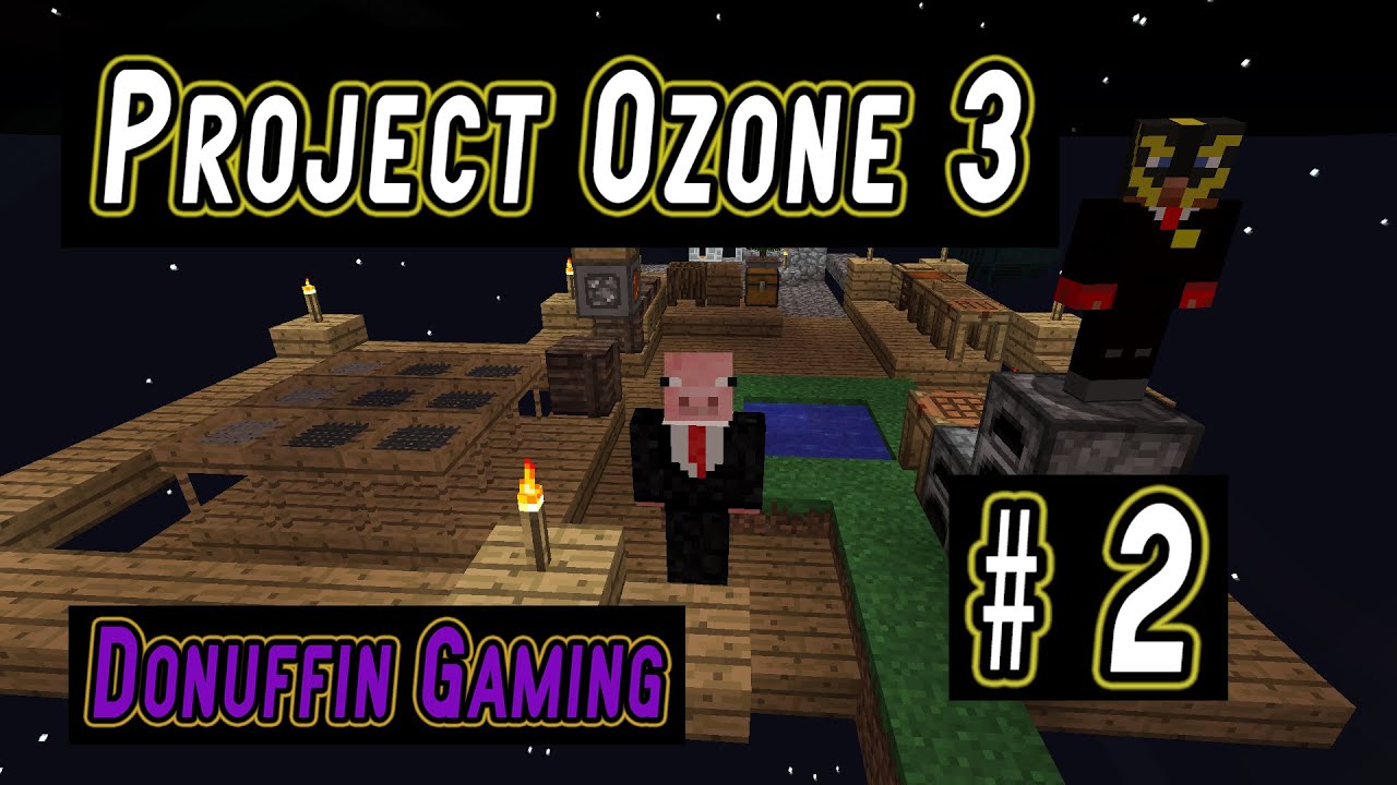Project Ozone 3 Modpack - Episode 2: Arthur Stack - YouTube
