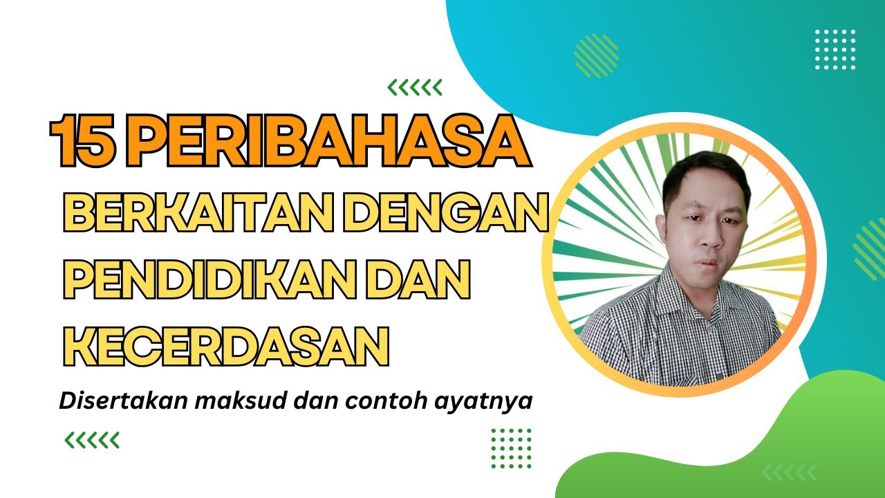 15 senarai Peribahasa Berkaitan dengan Pendidikan dan Kecerdasan ...