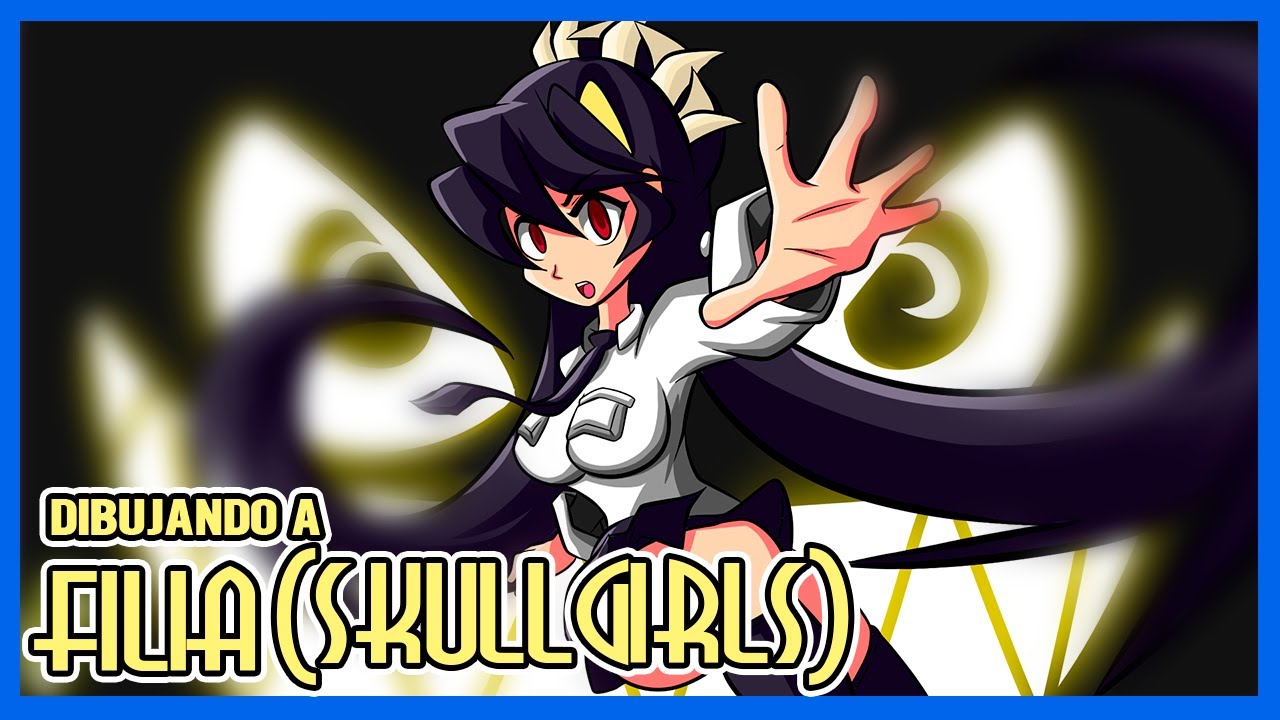 DIBUJANDO A FILIA | Skullgirls Speedpaint - YouTube
