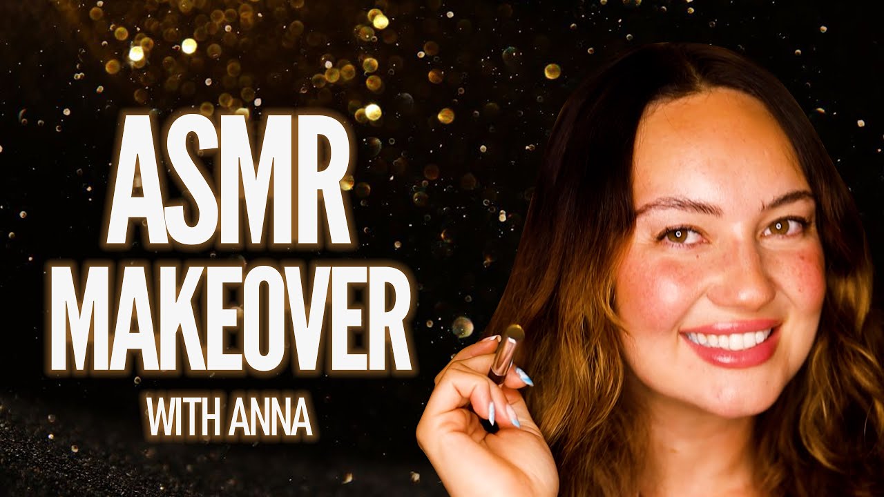 ASMR Bestie Makeover! 💄 Let’s Get Glam, Babe! Anna gets you ready for a ...