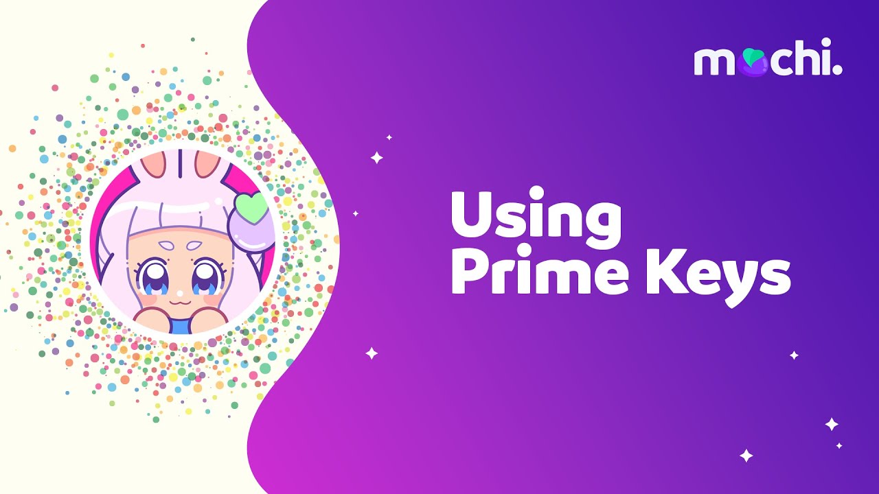 How to Activate Your Mochi Prime Keys! | Updated Tutorial (2023) - YouTube