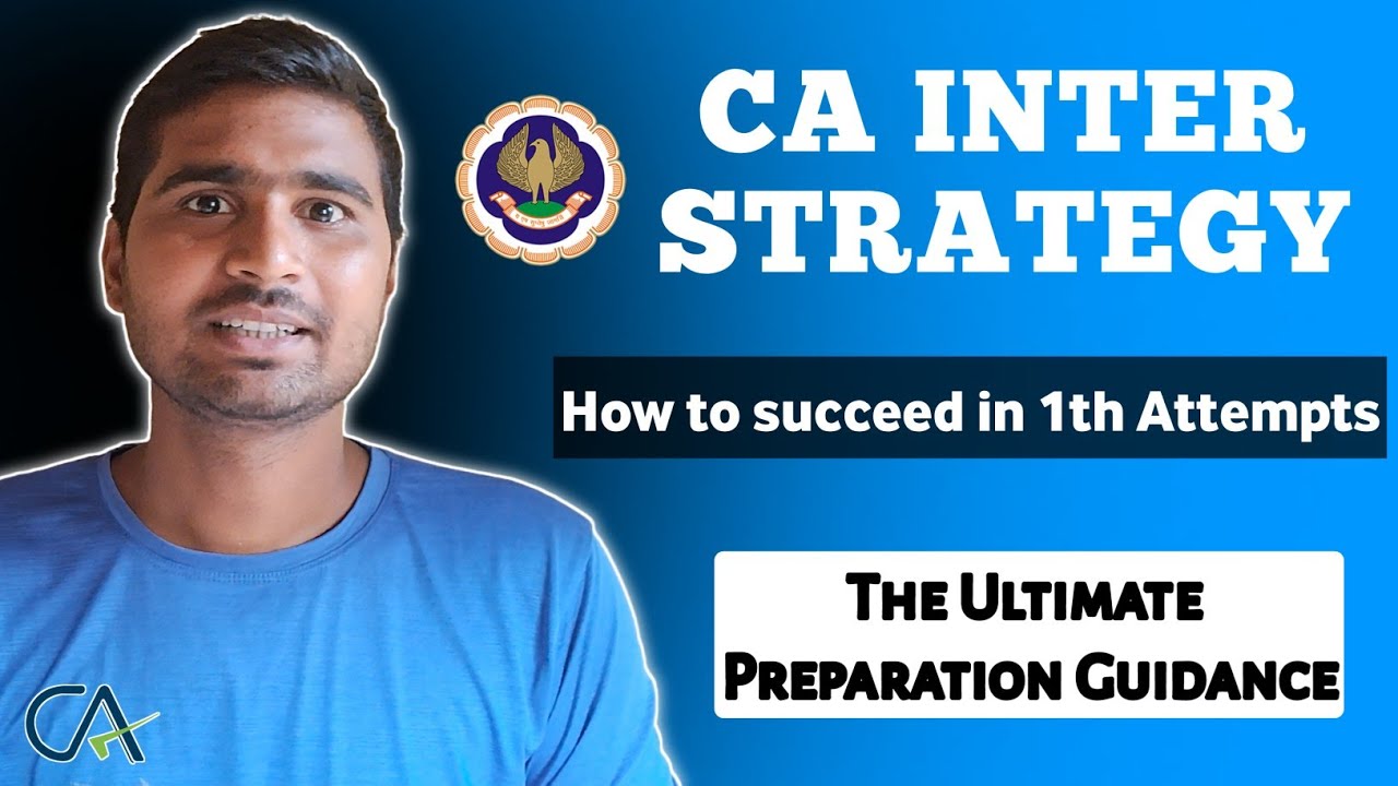 CA INTER Preparation strategy | Tips for Ca exam | Pass in 1th Attempts ...
