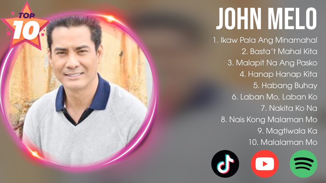 Top 10 John Melo Hits ~ Greatest Hits Full Album - YouTube