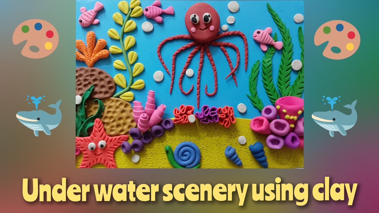 Beautiful Under Water Scenery using Clay Art // Clay Art // Clay ...