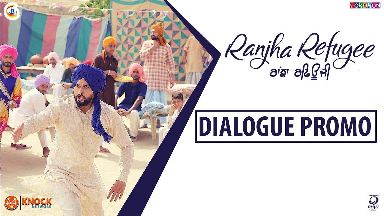Dialogue Promo - Ranjha Refugee | Roshan Prince, Karamjit Anmol | Rel ...
