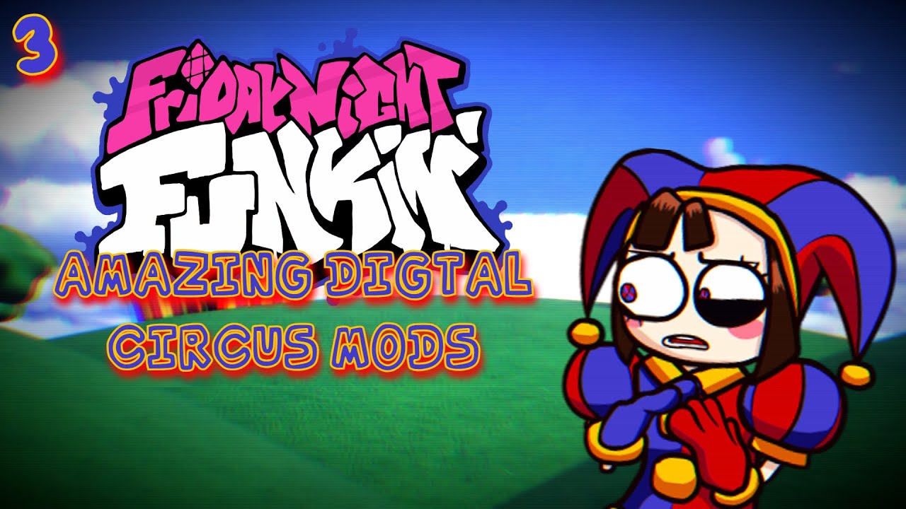 3 FNF The Amazing Digital Circus Mods - YouTube