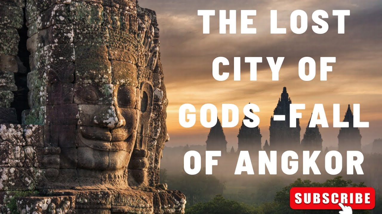 The Angkor Empire: From God King to the Fateful Invasion of 1431 ...