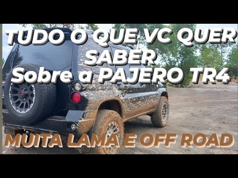 Mitsubishi Pajero TR4 é boa? trilha off road com muita lama mud - YouTube