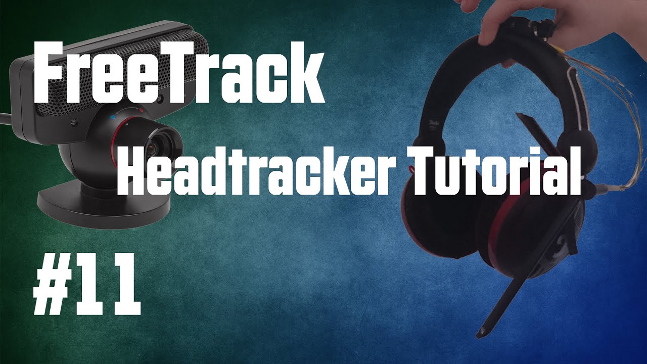 FreeTrack Headtracker Tutorial #11 | Die Software - YouTube