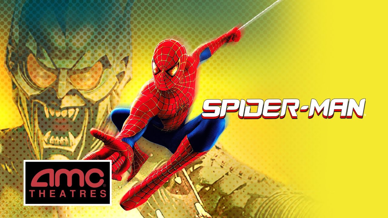 (2002) Spider-Man - AMC Theatres (May 3, 2002) - YouTube