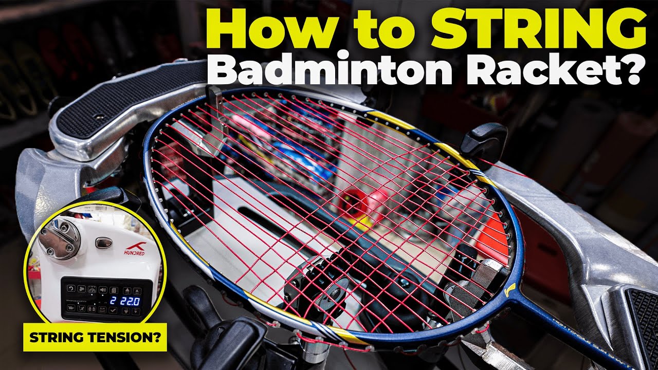 How to String a Badminton Racket ? | Detailed Process ! - YouTube