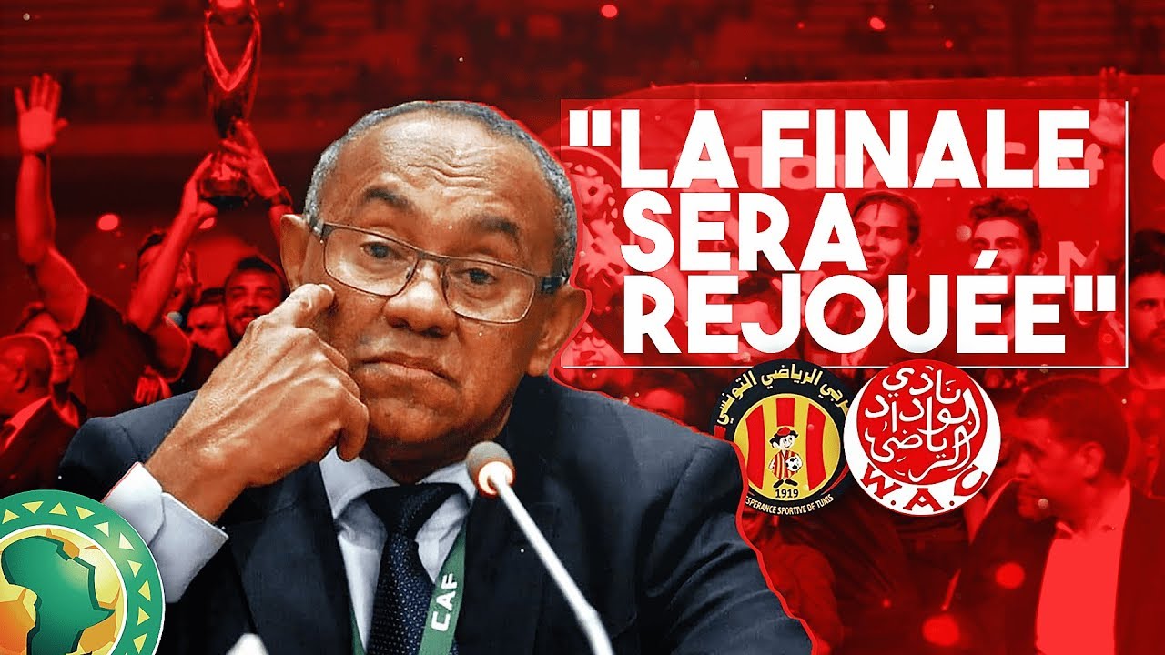 POURQUOI LE MATCH WAC VS EST SERA REJOUÉ | SCANDALE FINALE CHAMPIONS ...