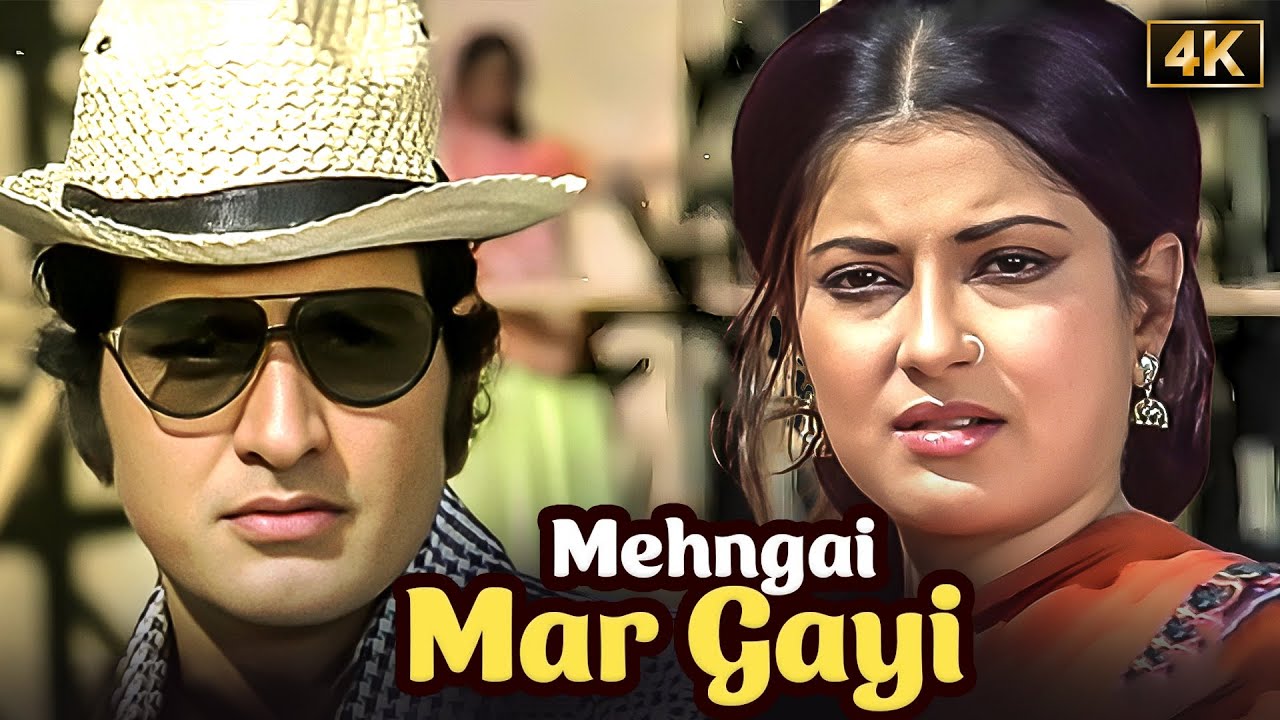 Mehngai Mar Gayi [4K] - Lata Mangeshkar, Mukesh | Manoj Kumar | Roti ...