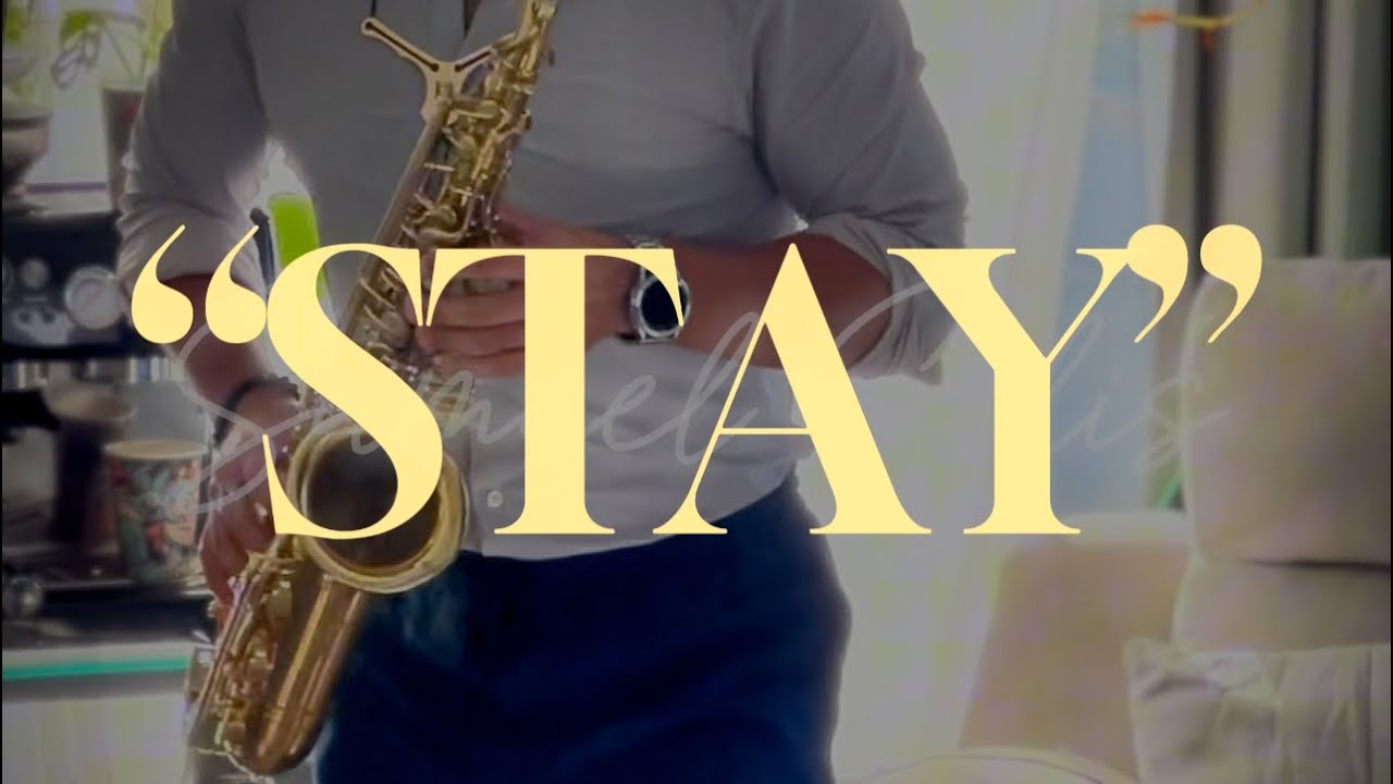 Stay - Samuel Solis (The kid LAROI, Justin Bieber, Saxophone Cover ...