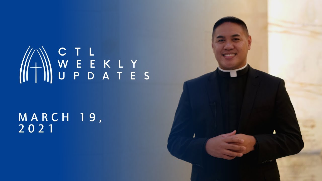 CTL Weekly Update -- March 19, 2021 - YouTube