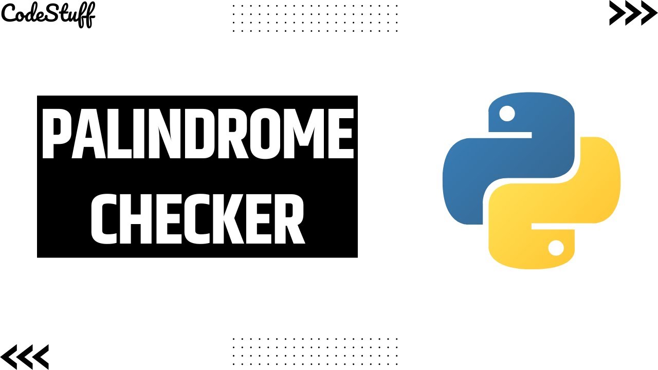 Palindrome Checker Tutorial Python Youtube