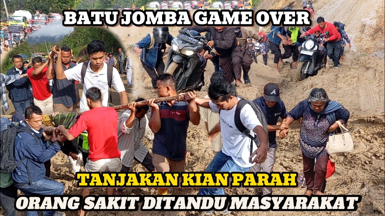 BATU JOMBA GAME OVER / ORANG SAKIT DITANDU LINTASI TANJAKAN - YouTube