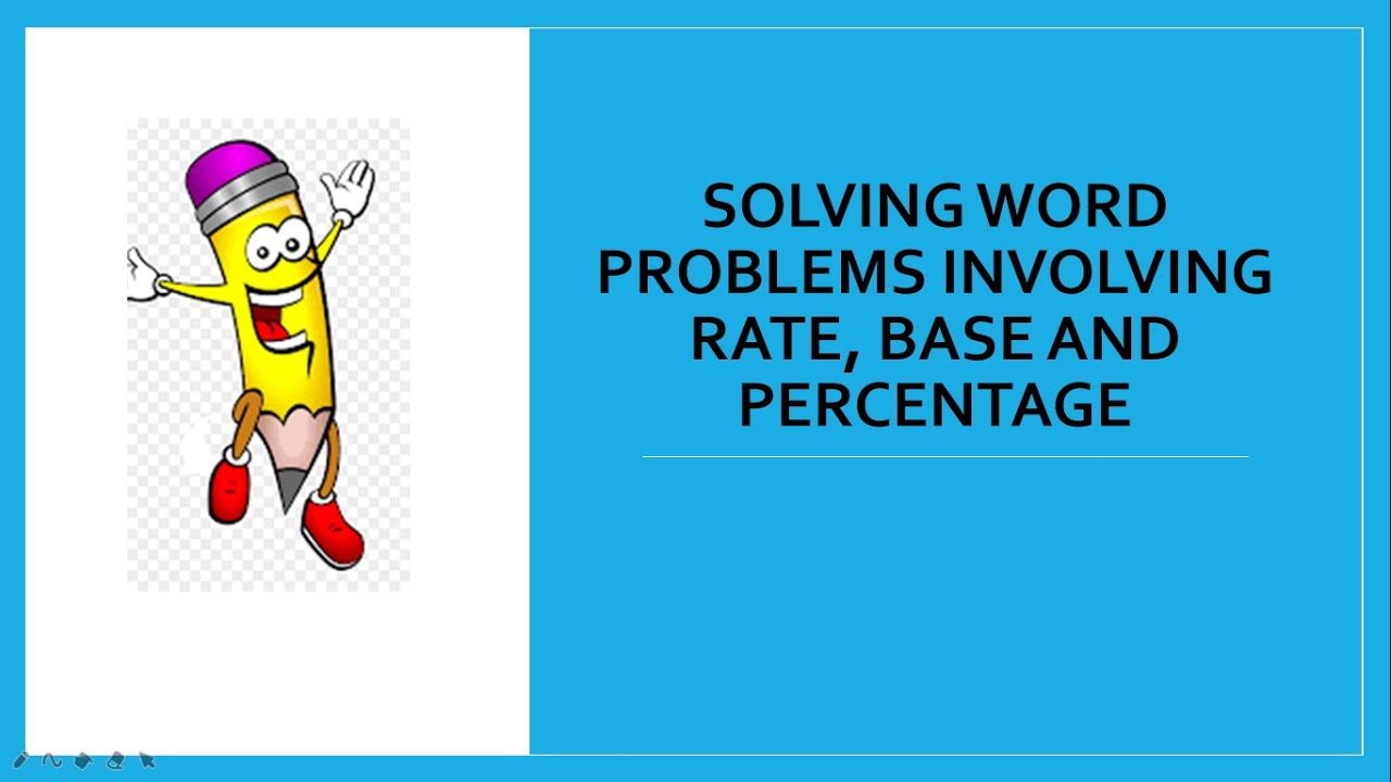 Grade 5 Solving word problem involving rate, base and percentage - YouTube
