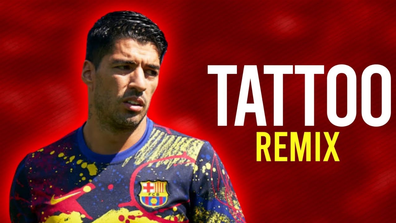 Luis Suárez Tatoo Skills and Goals 2020 NachoEdits10|HD - YouTube