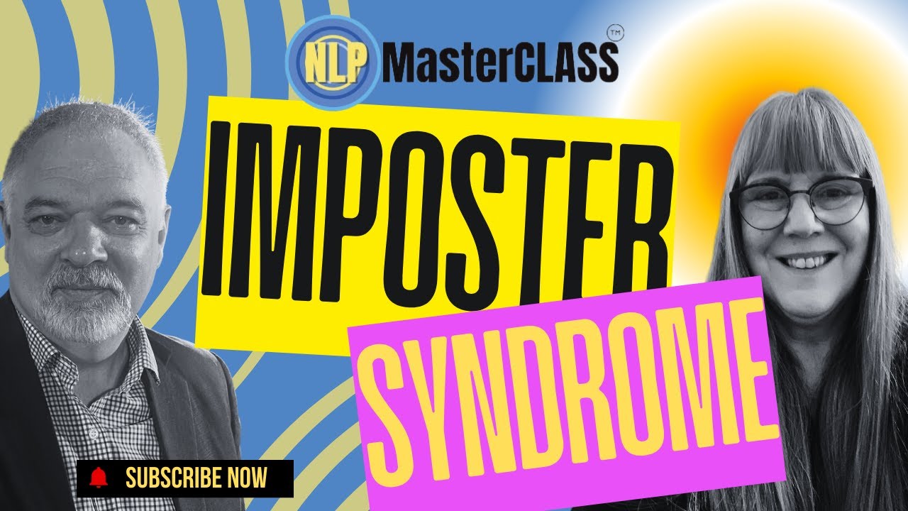 NLP Power Tool: Break Free From Imposter Syndrome - YouTube